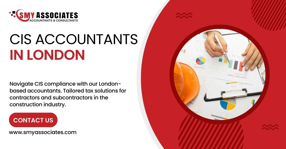 Expert CIS Accountants in London - Construction Tax Specialists